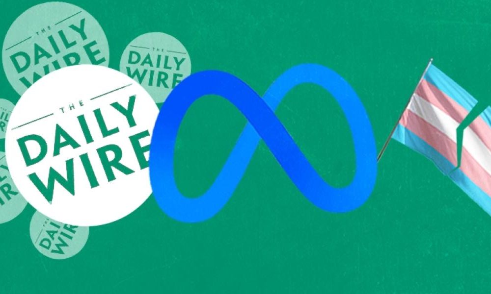 Meta earned $1.6 million from The Daily Wire’s anti-trans movie
